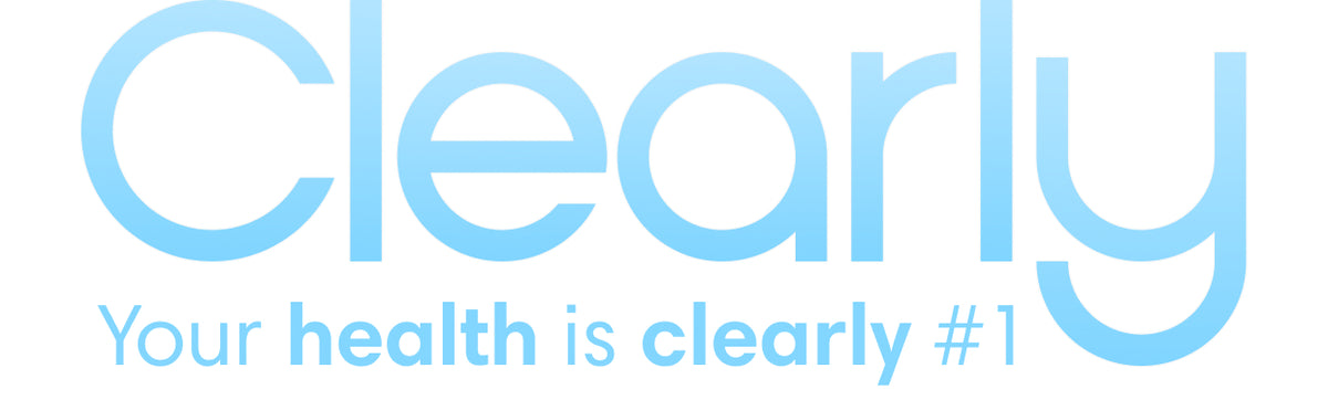 Clearly: Your health is clearly #1.